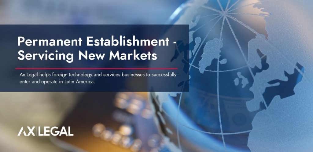Permanent Establishment - Servicing New Markets - AX | LEGAL